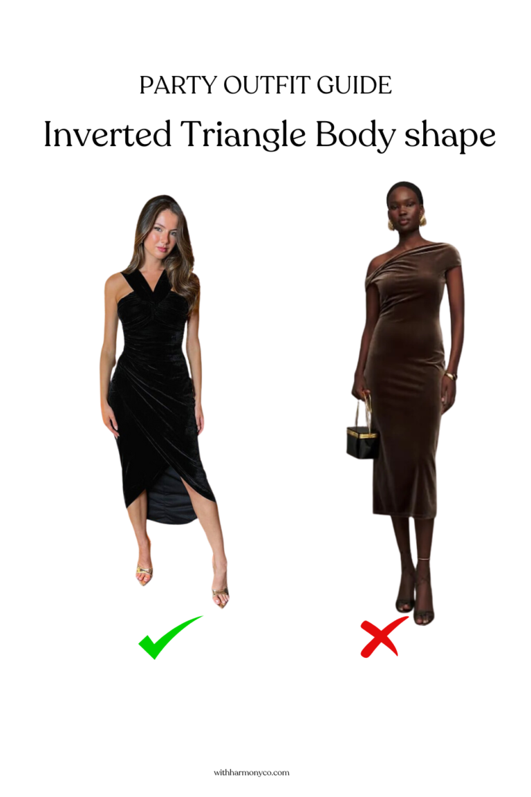 Inverted Triangle: Your Party Outfit Guide so you can Turn Heads ...