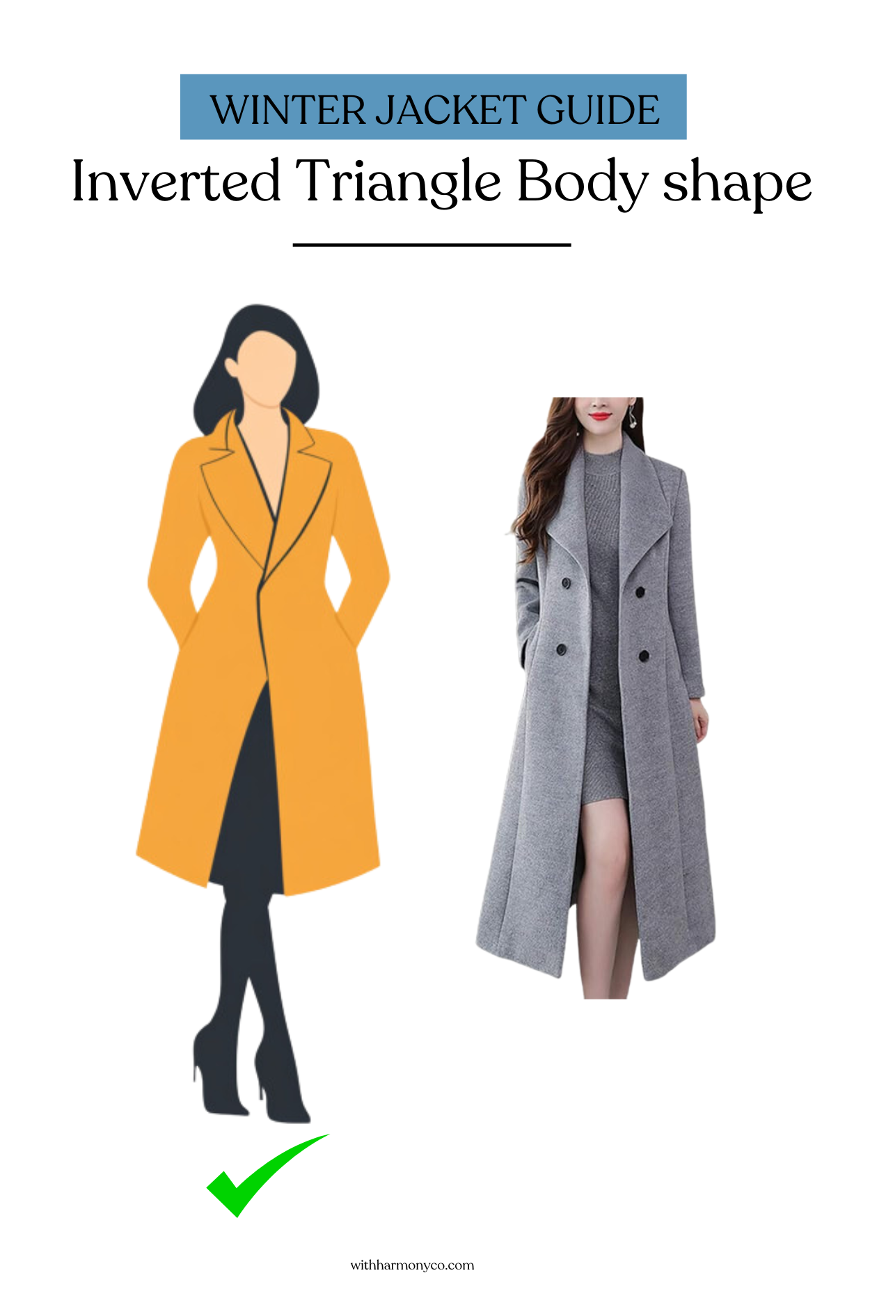 Best Coats for Inverted Triangle body - withharmony &co