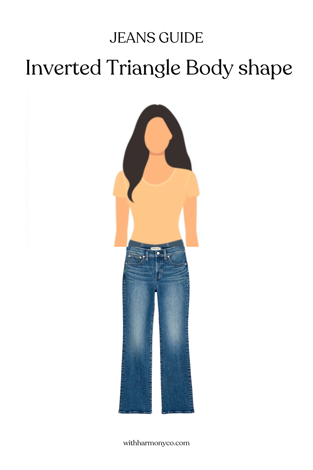 The Best Jeans for Inverted Triangle Body - withharmony &co